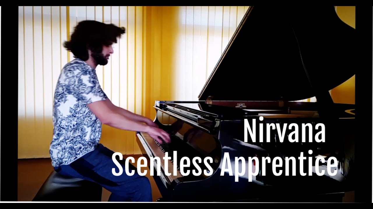 Nirvana - Scentless Apprentice (piano cover) - YouTube