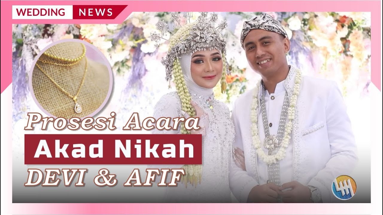 PROSESI AKAD NIKAH DEVI & AFIF (Loa Janan - Kaltim) - YouTube