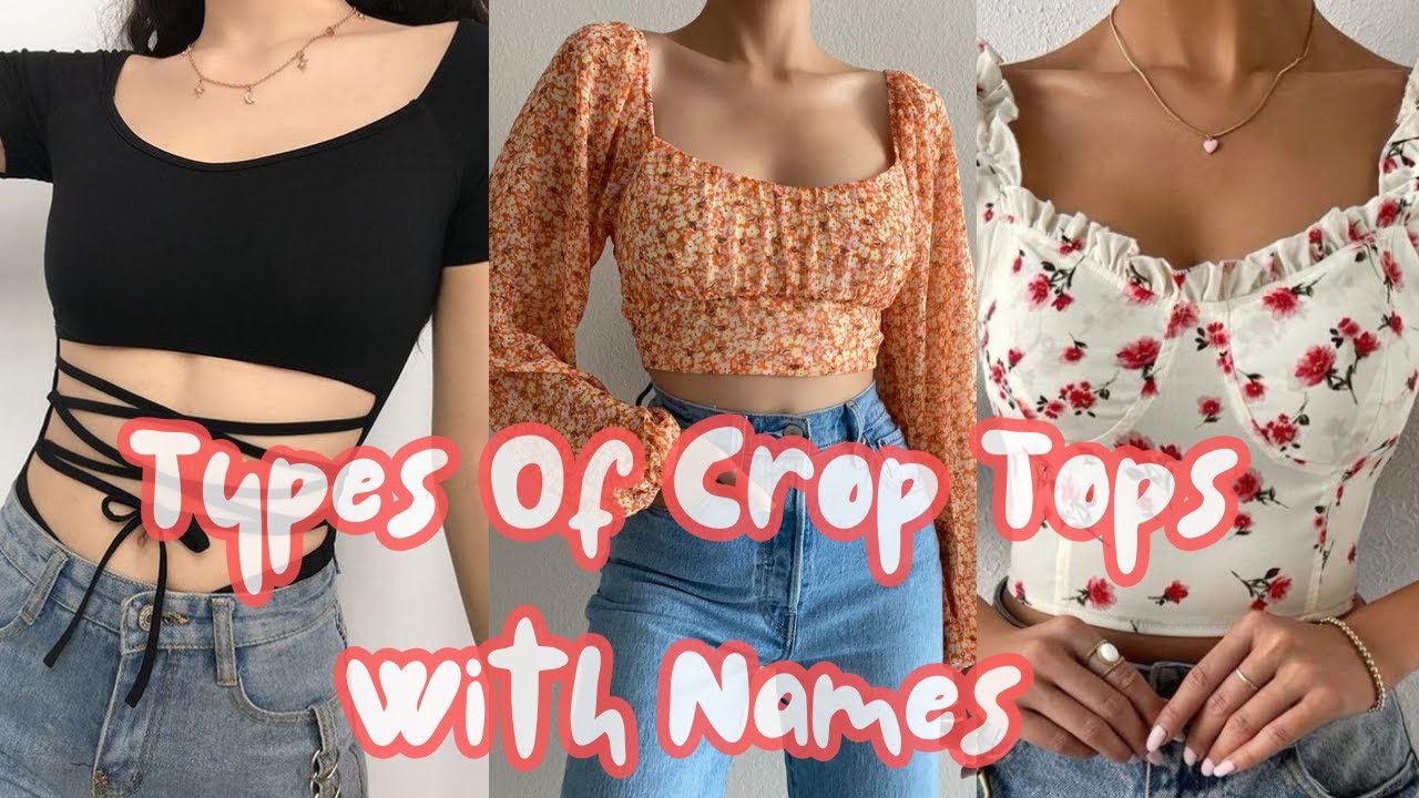 Types of Crop tops | with names #croptop #girl #fashion #trending # ...
