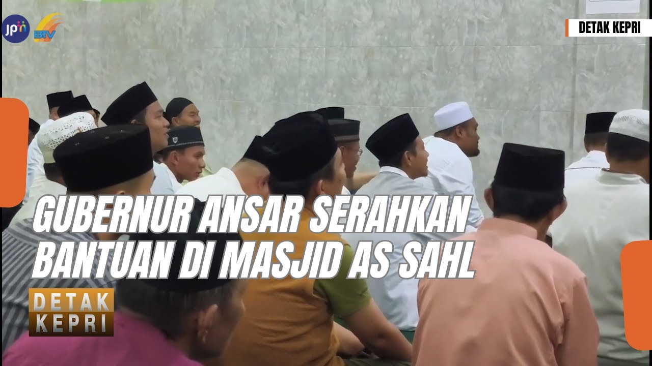 GUBERNUR ANSAR SERAHKAN BANTUAN DI MASJID AS SAHL - YouTube