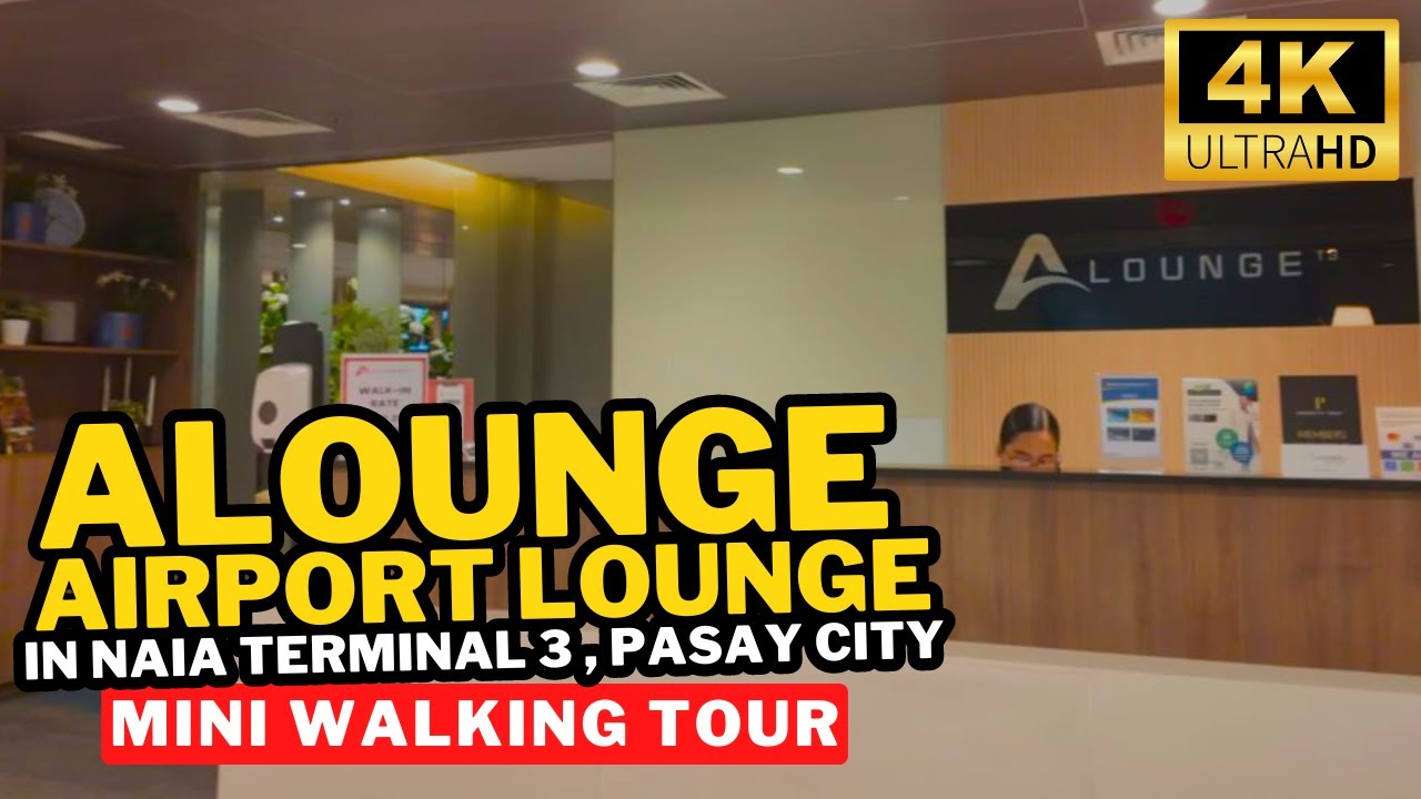 An Instant Look in A LOUNGE Tour NAIA Terminal 3 🇵🇭 | A Premium Airport ...