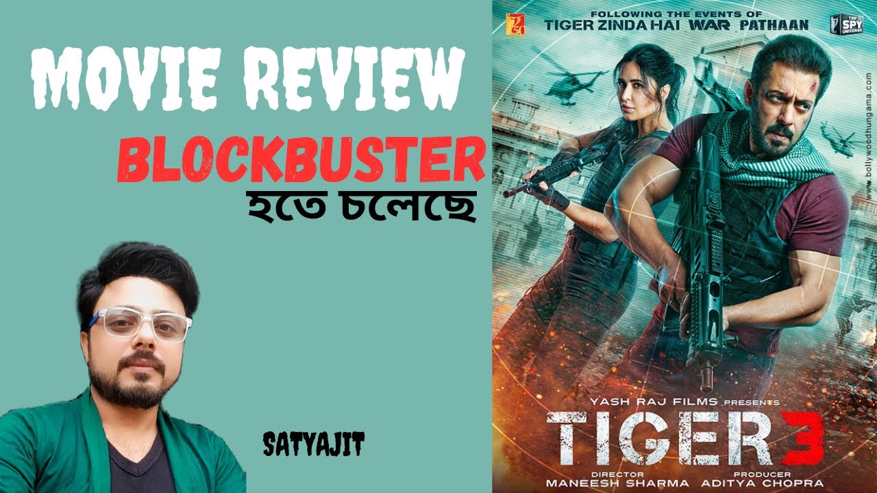 TIGER 3 Movie REVIEW | SALMAN KHAN | SATYAJIT - YouTube