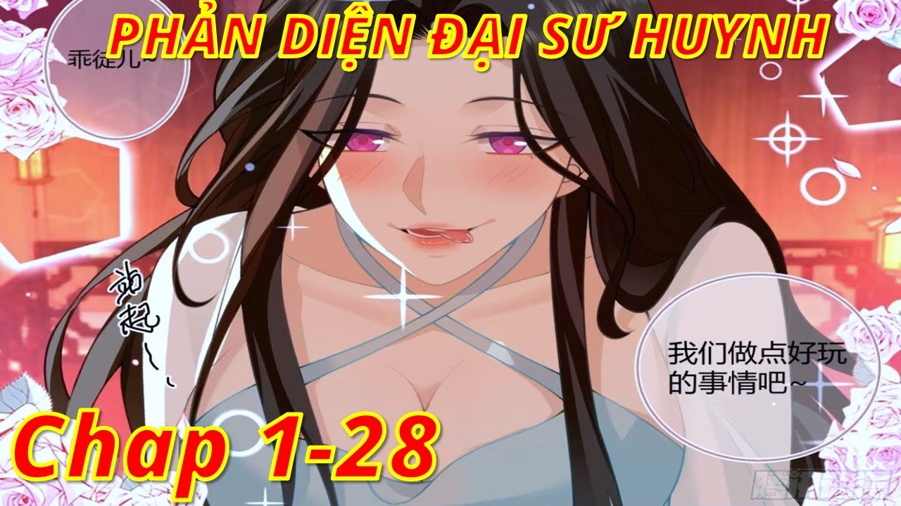 Phản diện đại sư huynh, Tất cả các sư muội đều là Yandere chap 1-28, Review Venus. - YouTube