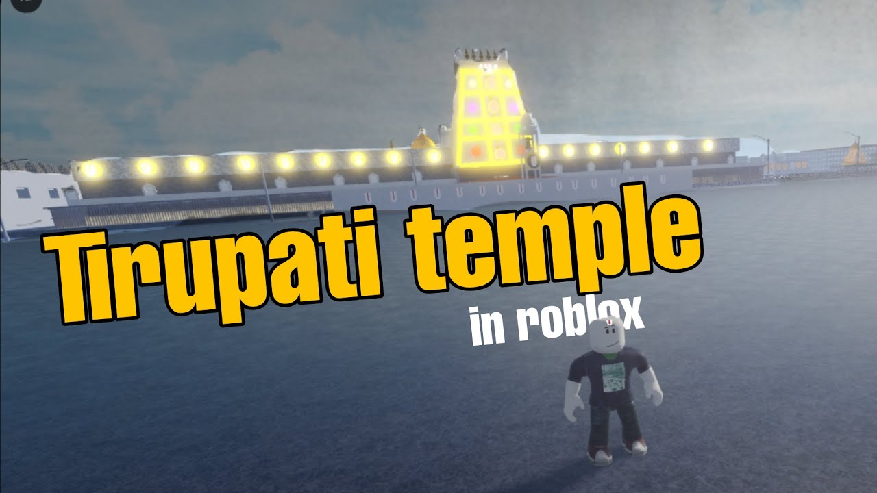 Tirupati temple in Roblox|Roblox|OG's AURA|#roblox #tamilgaming # ...
