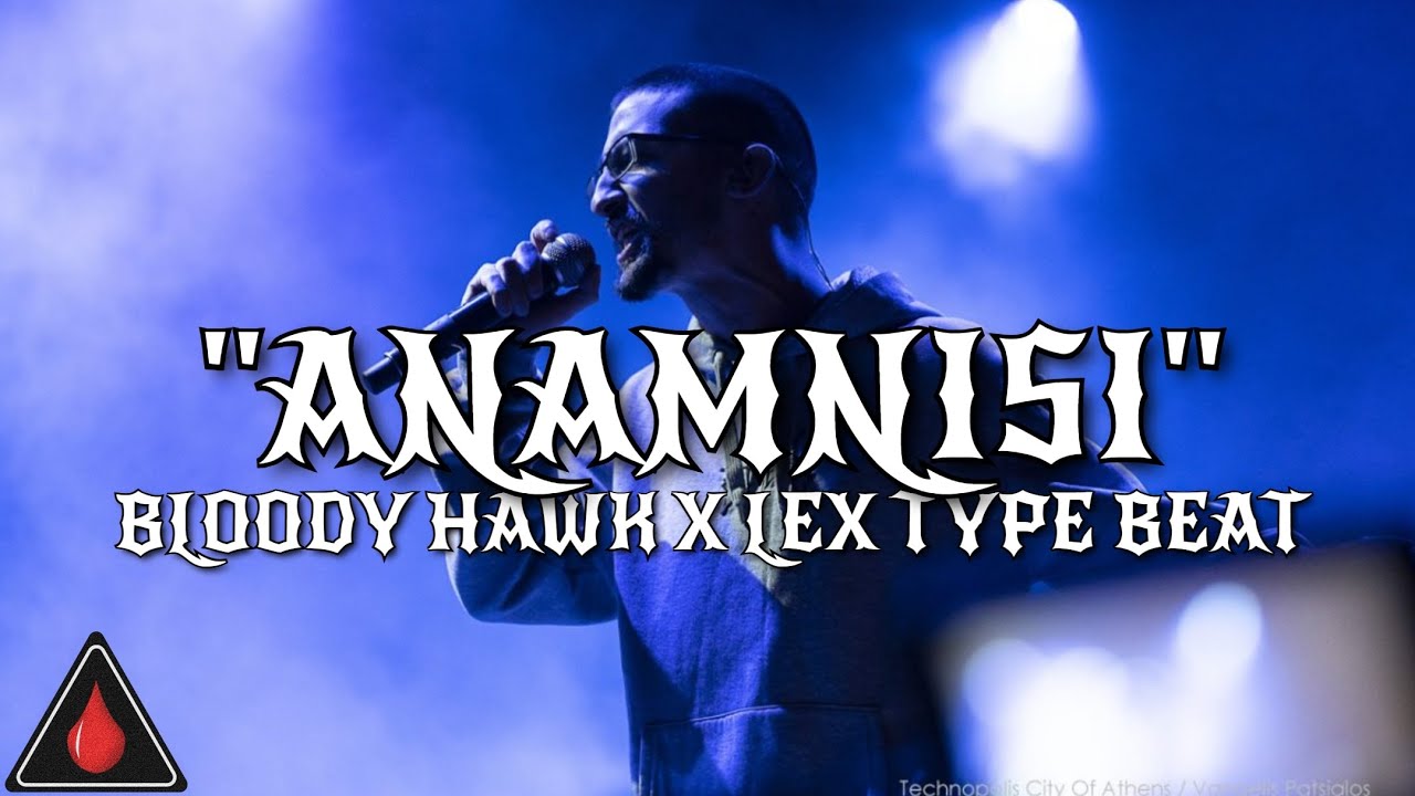 [FREE] Bloody Hawk x Lex Type Beat - ''ANAMNISI'' - YouTube