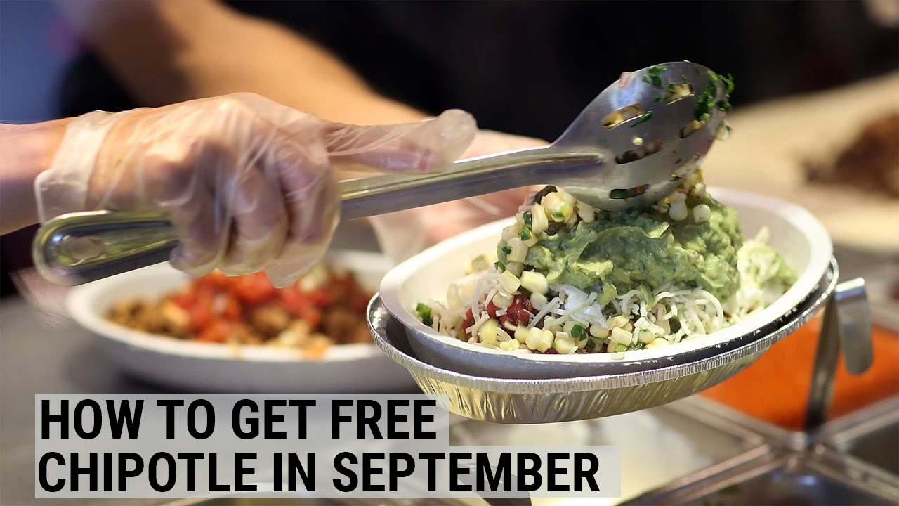 How to get free Chipotle in September - YouTube