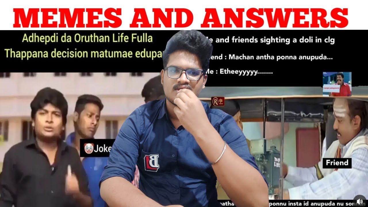 MEMES AND ANSWERS | FUNNY MEMES | TAMIL | MYSTERY TAKE OUT | ARJUN ...