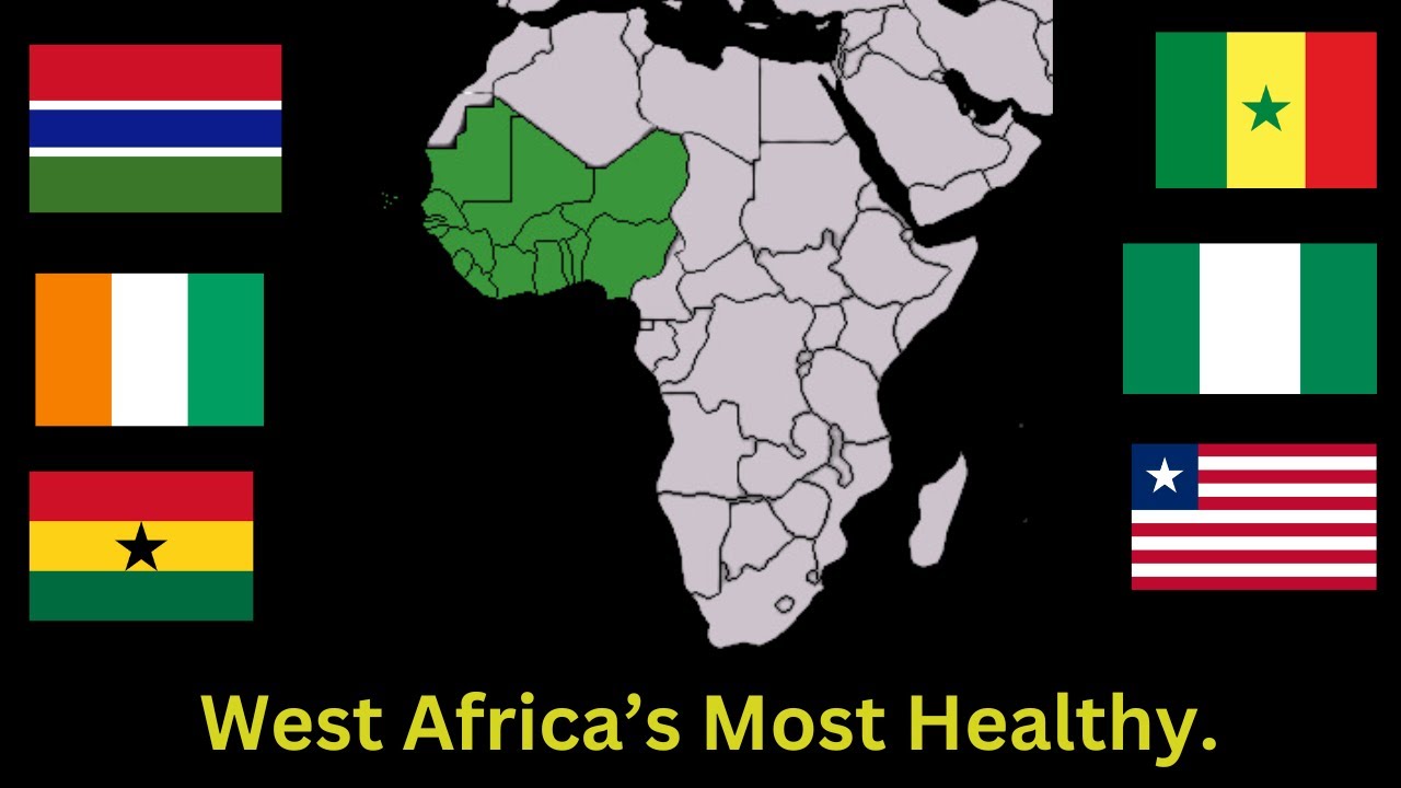 Top 10 Healthiest Nations in West Africa - Gambia, Nigeria, Ghana ...