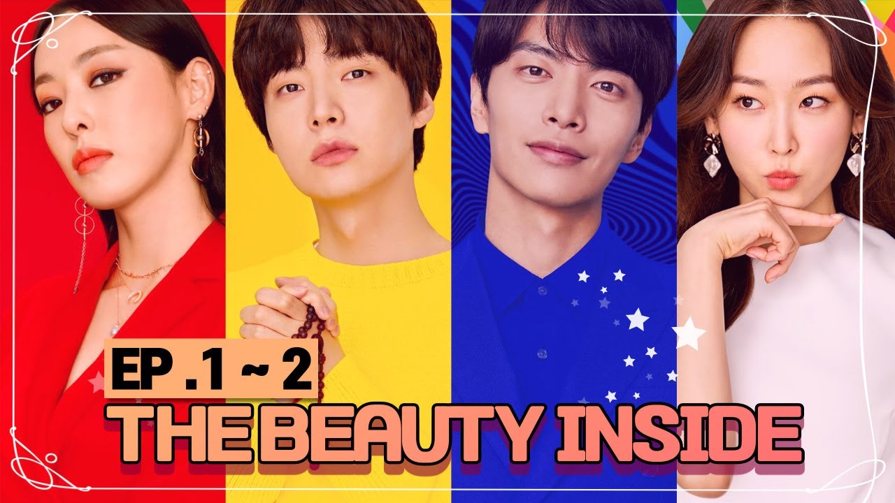 สปอยซีรี่ย์เกาหลี | โรแมนติก - The Beauty inside ep1~2 - YouTube