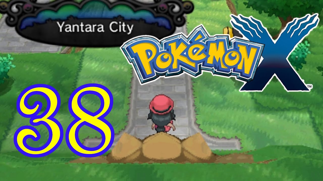 Let's Play Pokémon X #38: Yantara City, ich komme! (3DS - YouTube