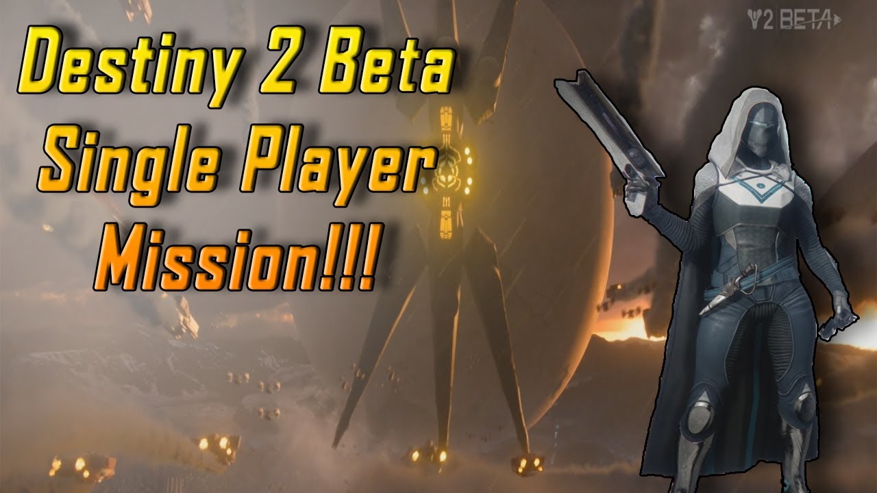 Destiny 2 First Single Player Mission!!! - YouTube