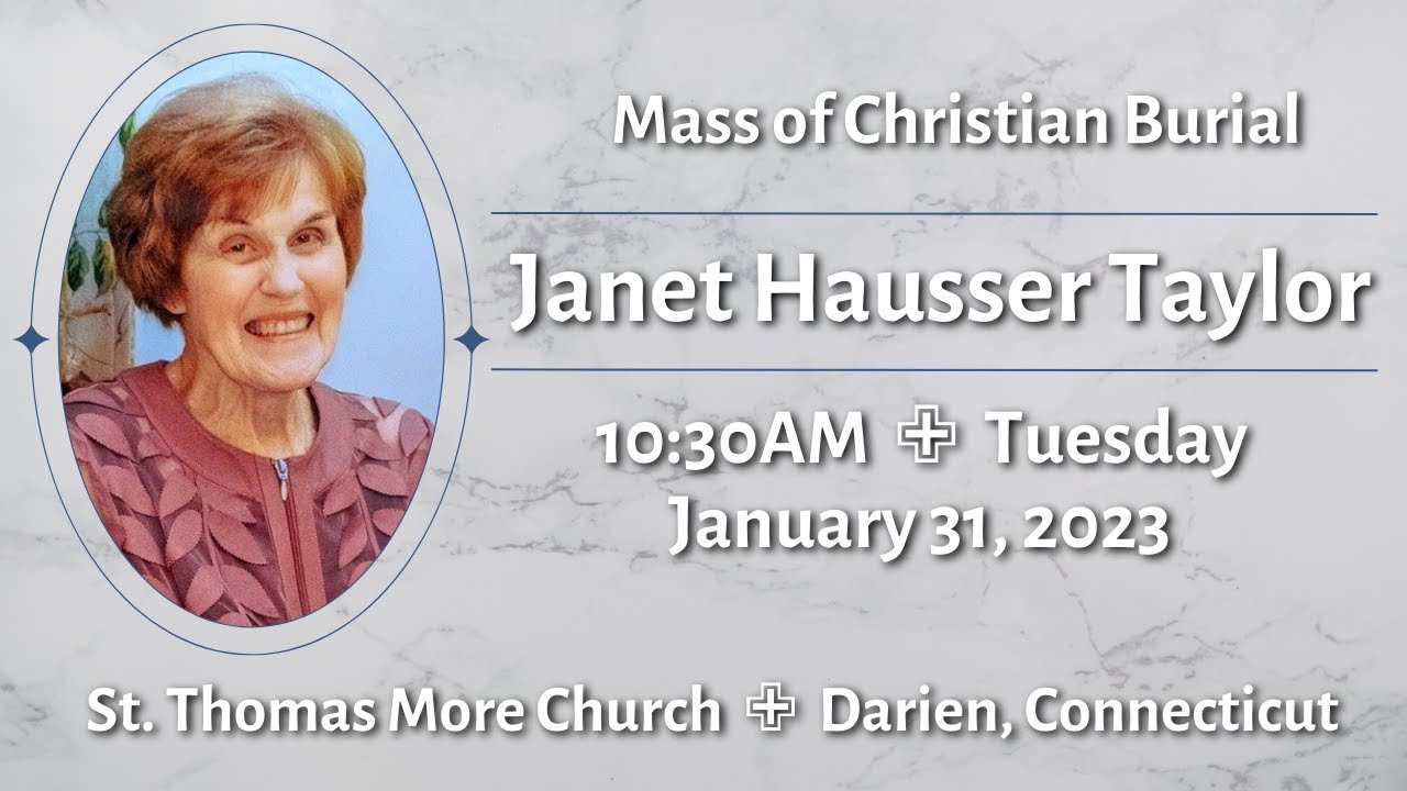 Funeral Mass for Janet Taylor (10:30AM Tuesday, January 31, 2023) - YouTube
