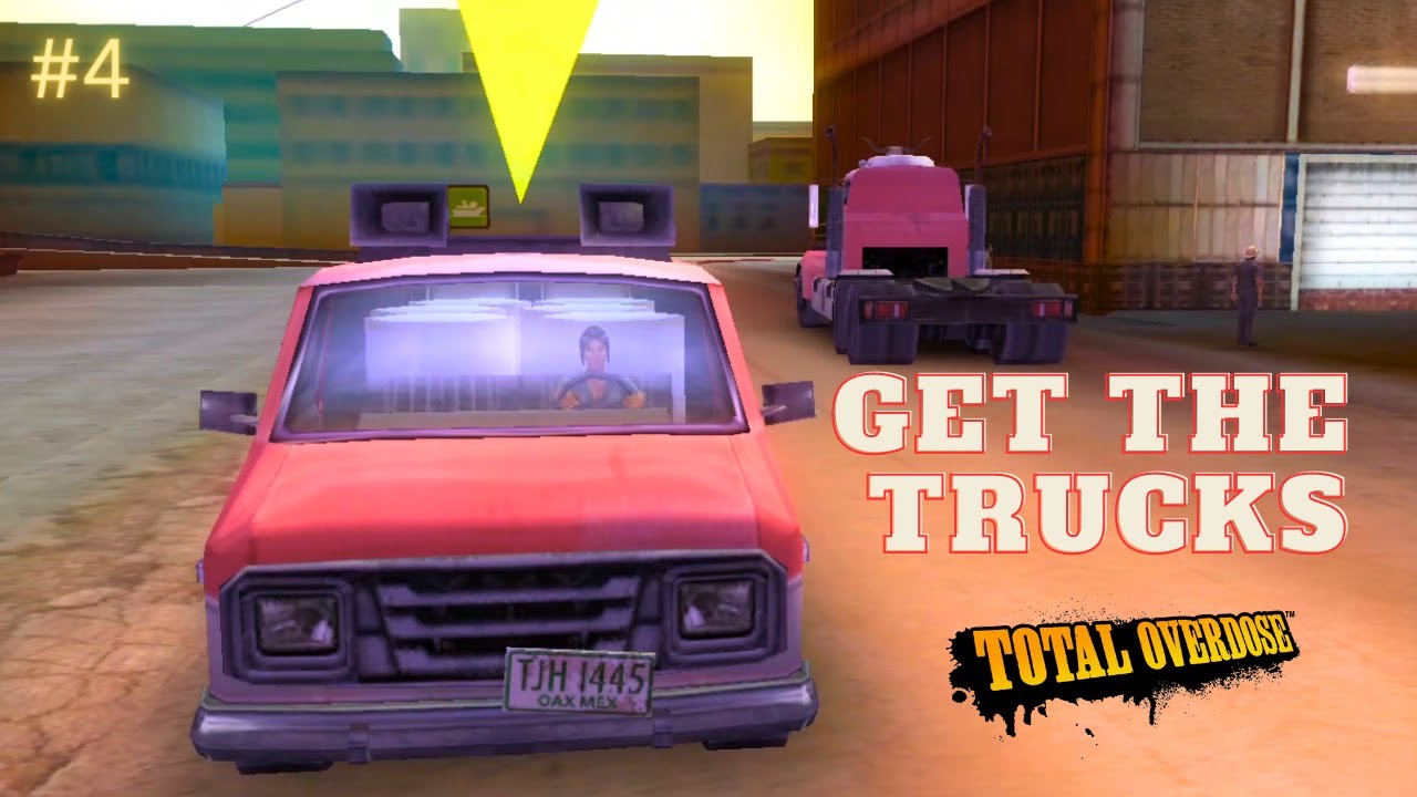 GET THE TRUCKS | TOTAL OVERDOSE | PART 4 | - YouTube