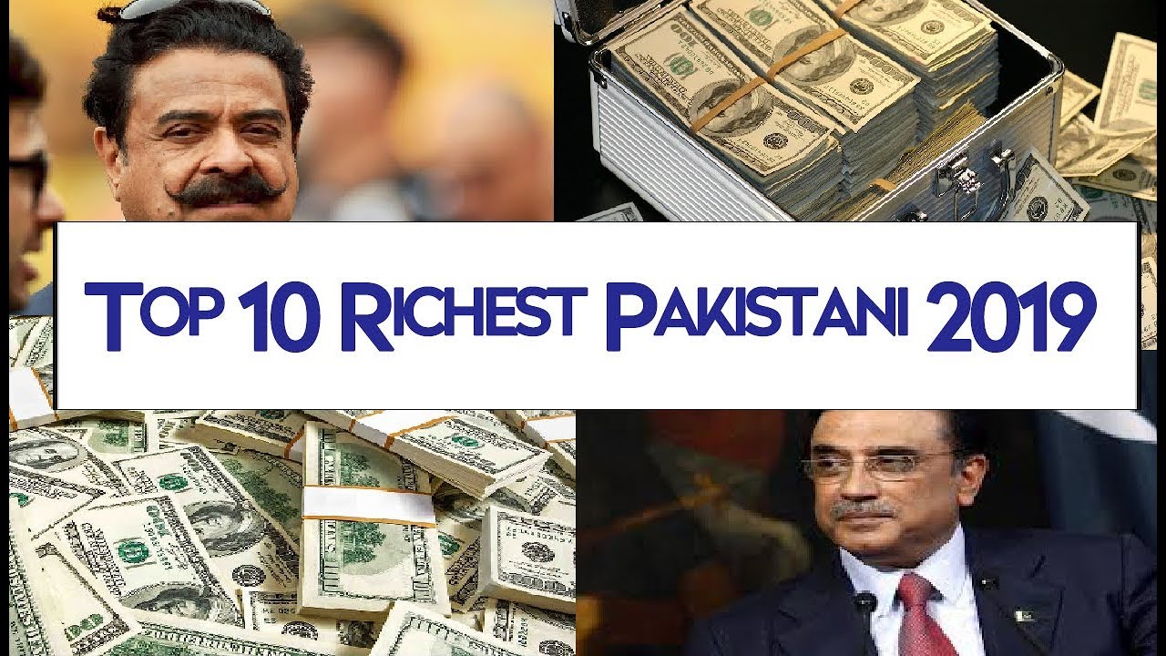 Top 10 Richest Pakistani 2019 - YouTube