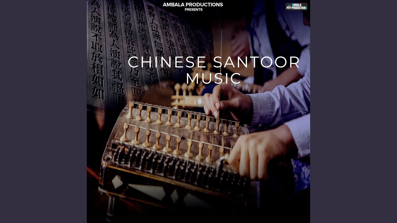 Chinese Santoor Music - YouTube