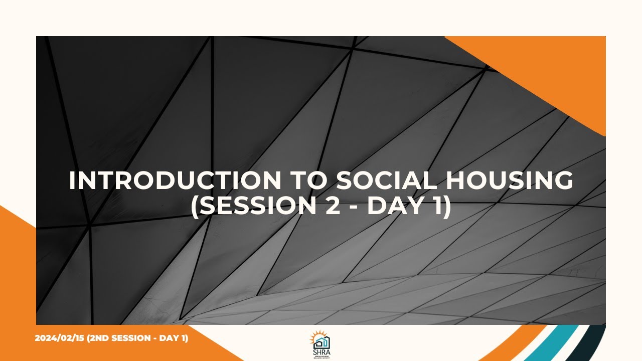 Introduction to Social Housing | Day 1 (Session 2) - YouTube