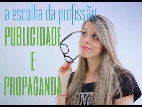 A escolha do curso na Faculdade: Publicidade e Propaganda #TAG - YouTube