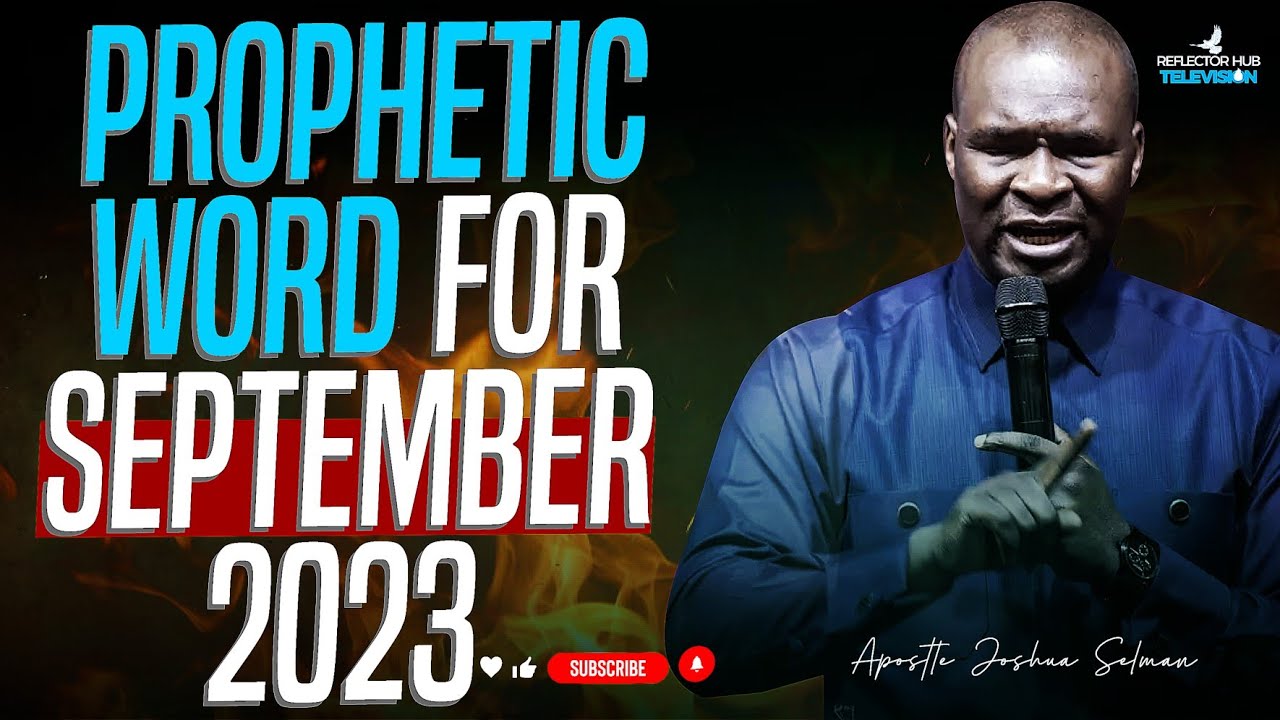 DECLARE THIS POWERFUL PROPHETIC SCRIPTURES IN SEPTEMBER WITH APOSTLE ...