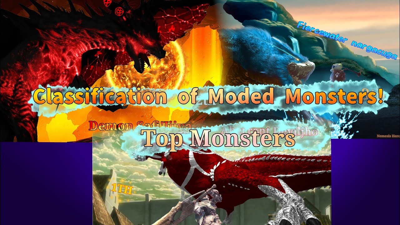 Classification of Moded Monsters of Mh , 3th of Moding! - YouTube