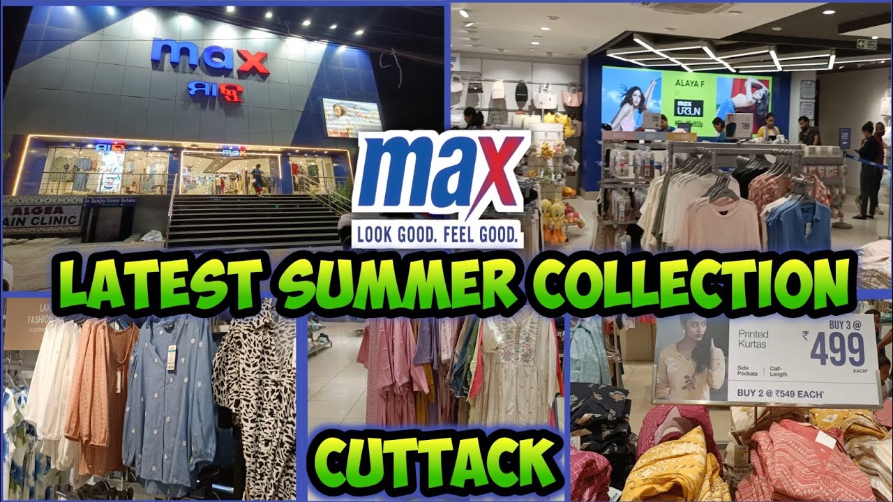 Max Latest Summer Collection 2025 | Max Shopping Mall Cuttack review ...