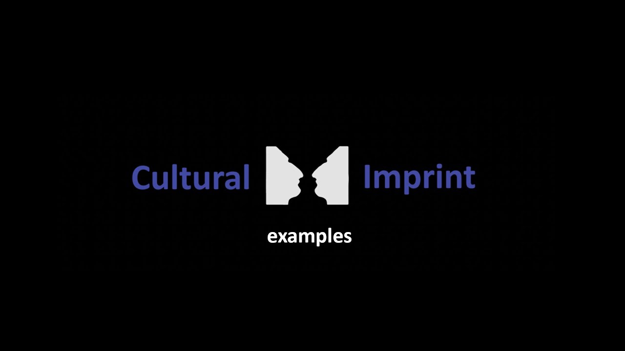 Cultural Imprint _ Examples - YouTube
