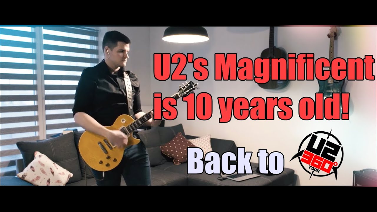 U2 Magnificent - 10th Anniversary cover - YouTube