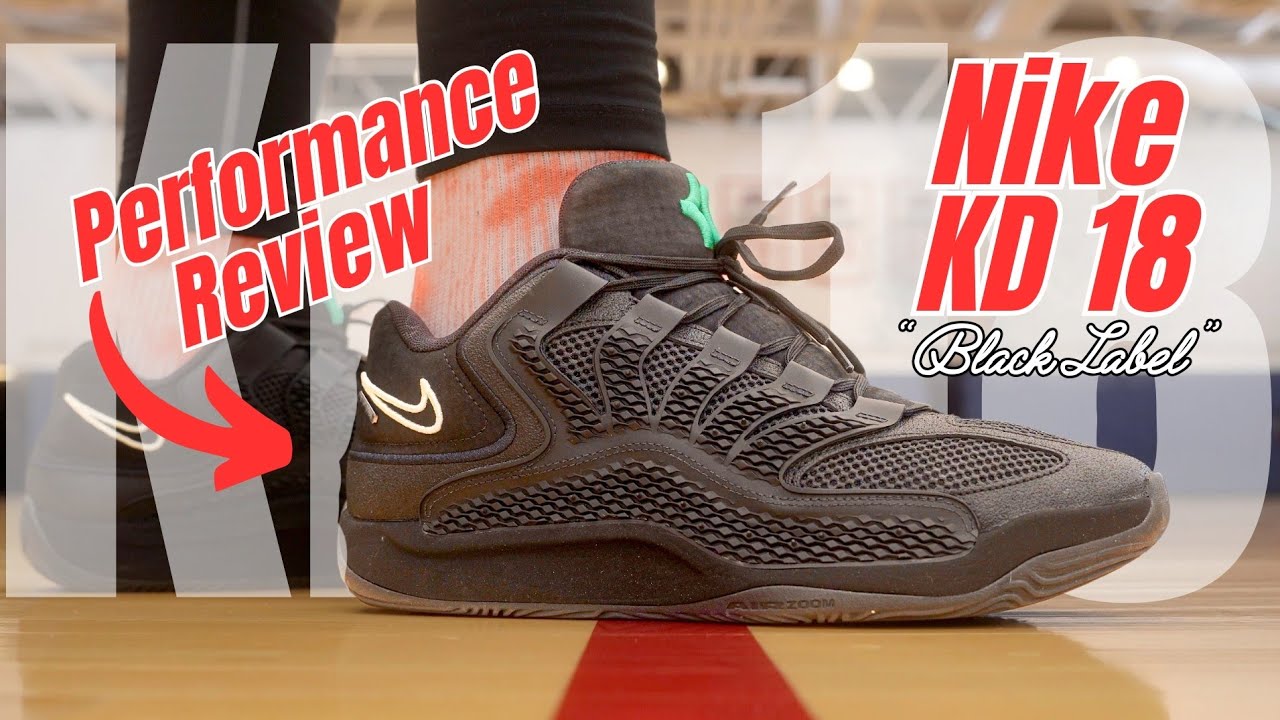 Nike KD 18 Black Label Performance Review - YouTube