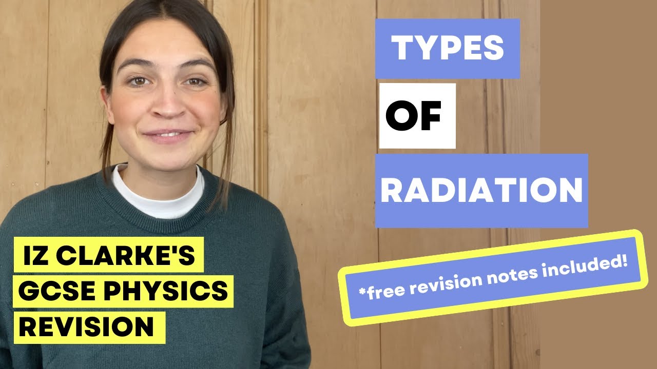 GCSE Types of Radiation - YouTube