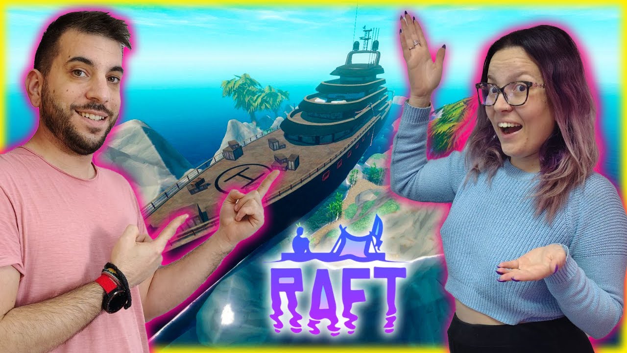 ΑΚΥΒΕΡΝΗΤΟ ΚΑΡΑΒΙ ΣΤΟ RAFT DAY #4 |DEE & TORI| - YouTube