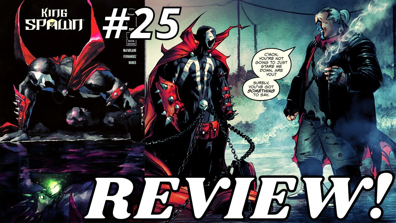 King Spawn #25 REVIEW | Writer Sean Lewis Off the Book? - YouTube