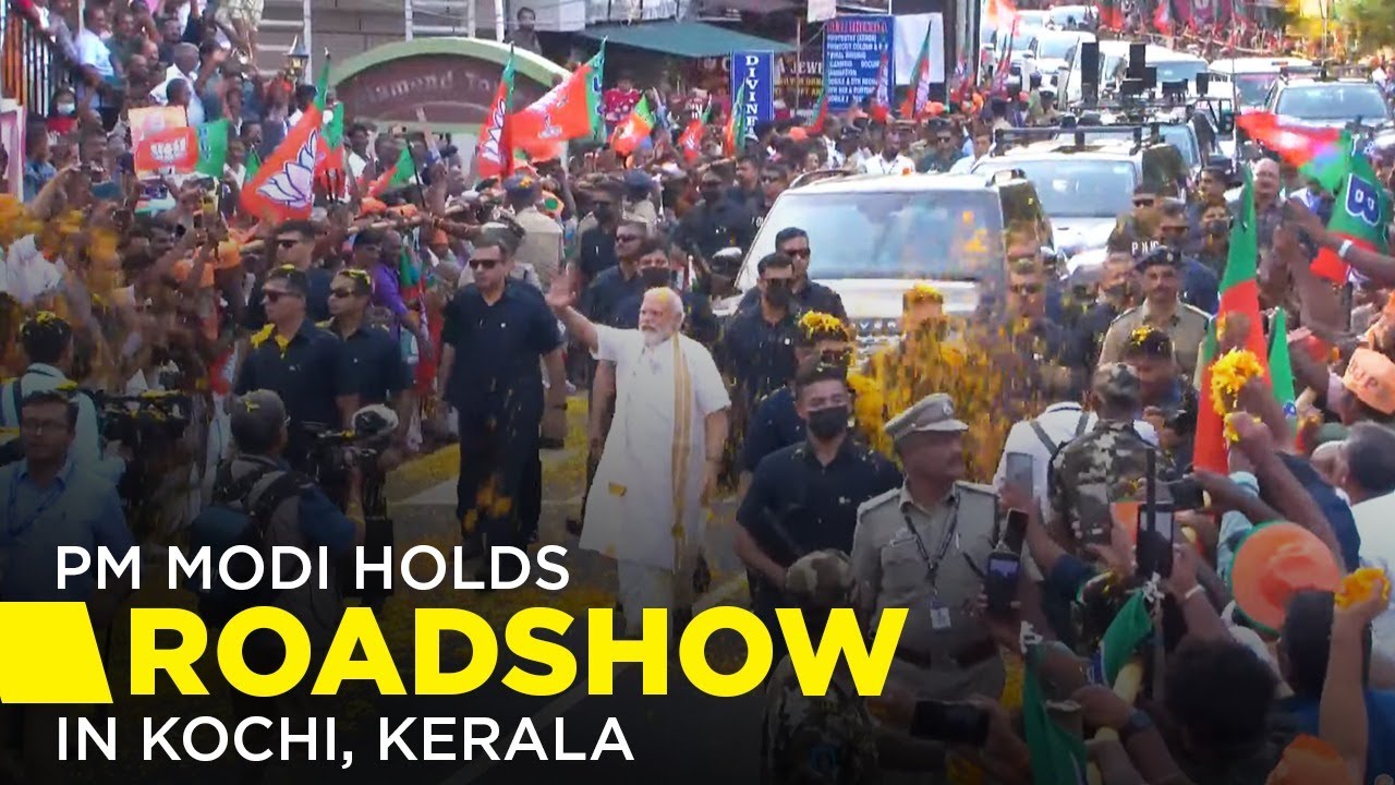 Pm Modi Holds Roadshow In Kochi Kerala Youtube