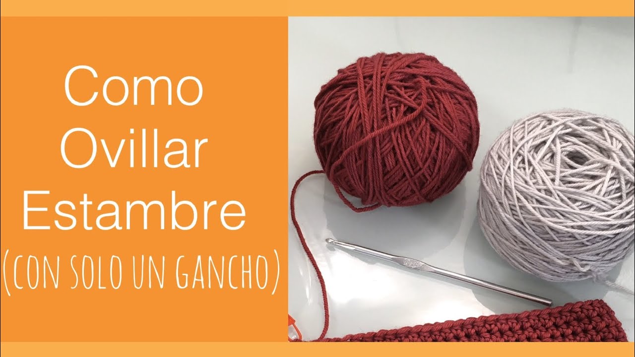 Como Enrollar un Ovillo - YouTube