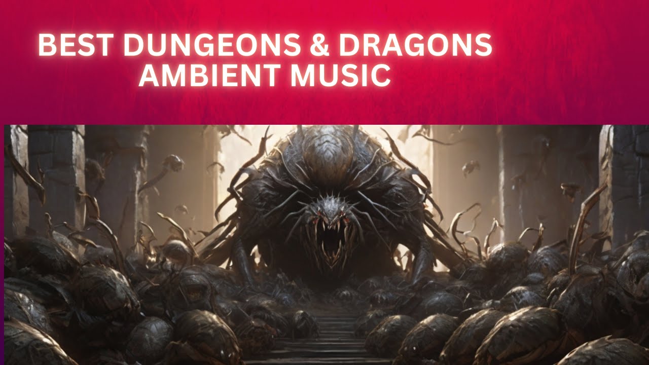 The Best Ambient Music For D&D Adventures! - YouTube