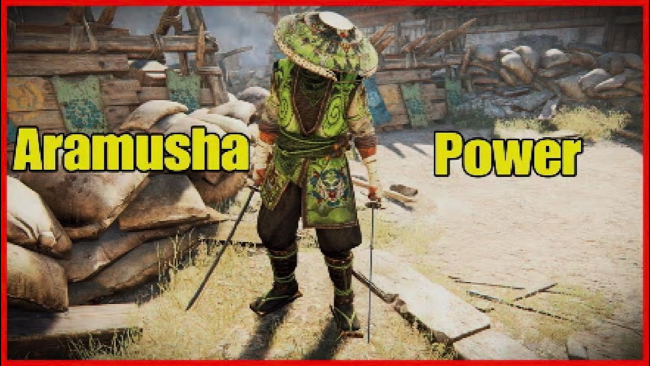 Aramusha Power - For Honor - YouTube