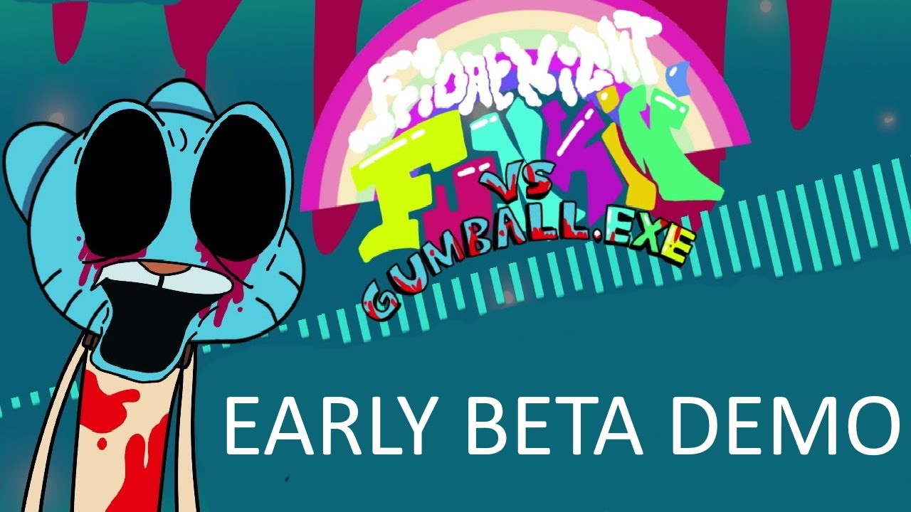 Friday Night Funkin' - Vs Gumball.EXE (EARLY BETA DEMO) FNF MODS - YouTube