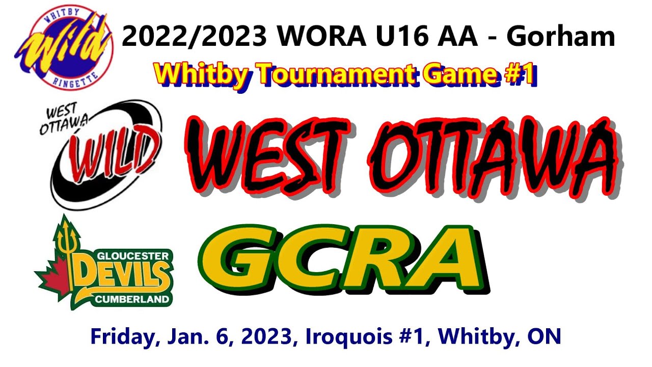 WORA 16AA vs GCRA, Jan. 6, 2023 - Whitby Tournament Game #1 - YouTube