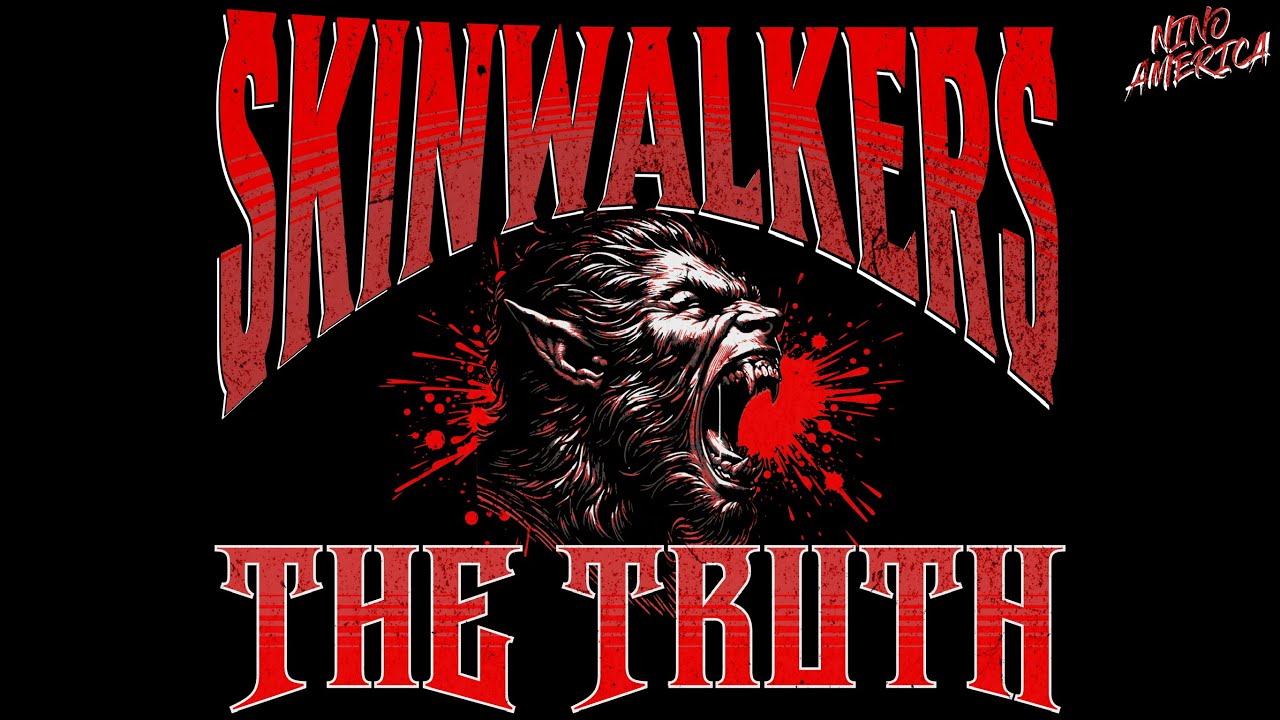 Skin Walkers: The TERRIFYING Truth - YouTube