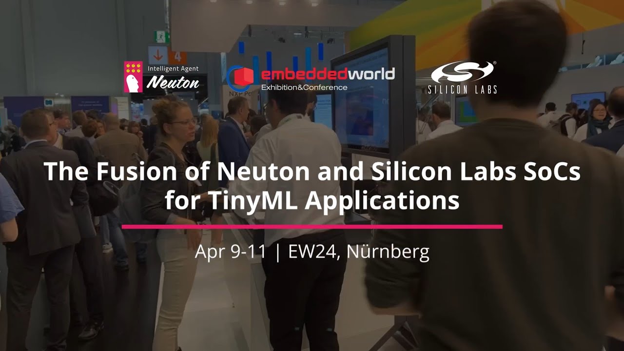 The Fusion of Neuton & Silicon Labs SoCs for TinyML Applications - YouTube