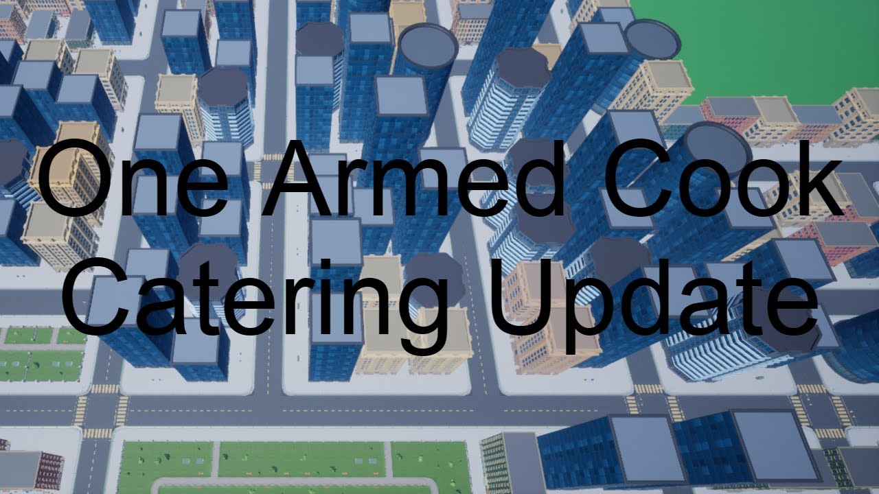 One Armed Cook: Catering Update Gameplay - YouTube