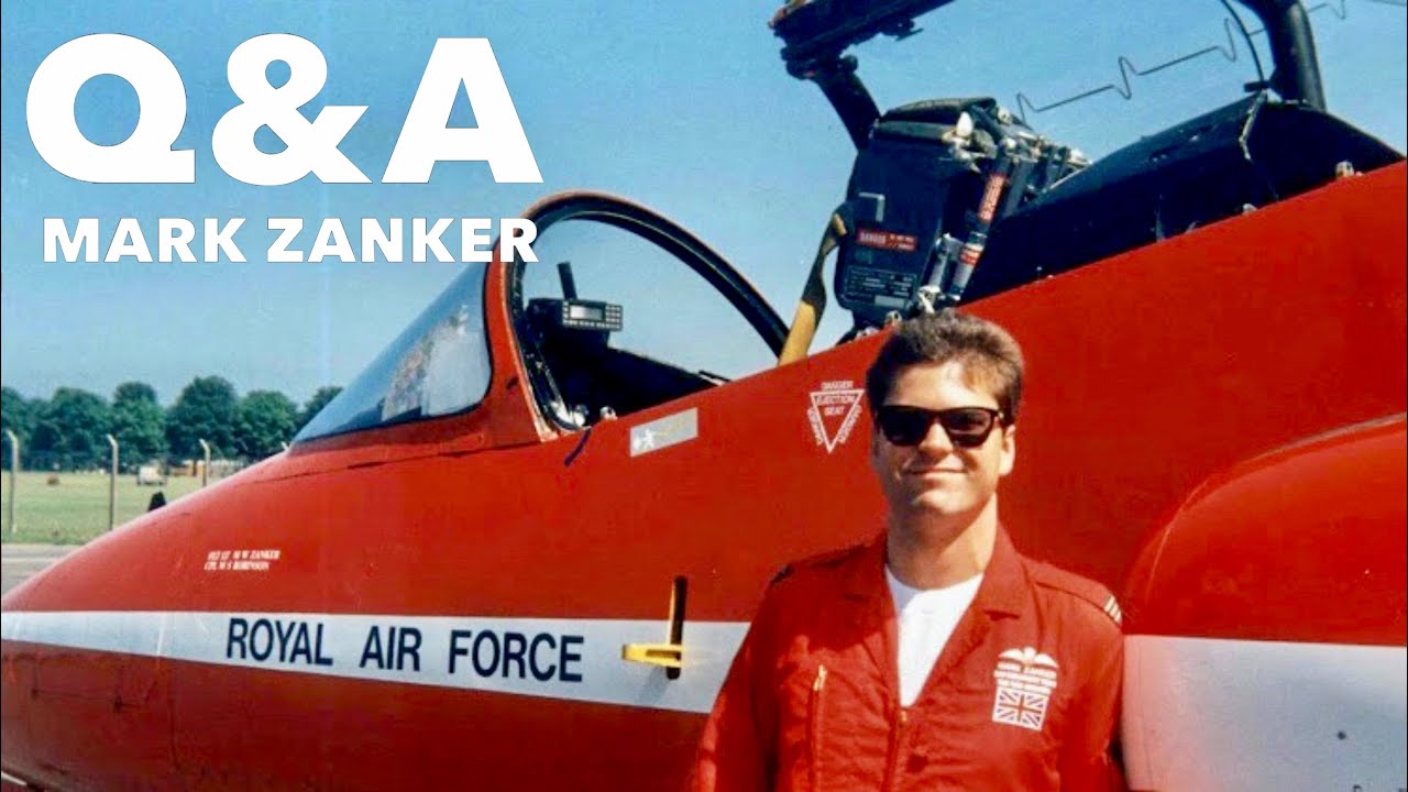 Q&A with Mark Zanker| Former Jaguar, Harrier & Red Arrows Pilot - YouTube