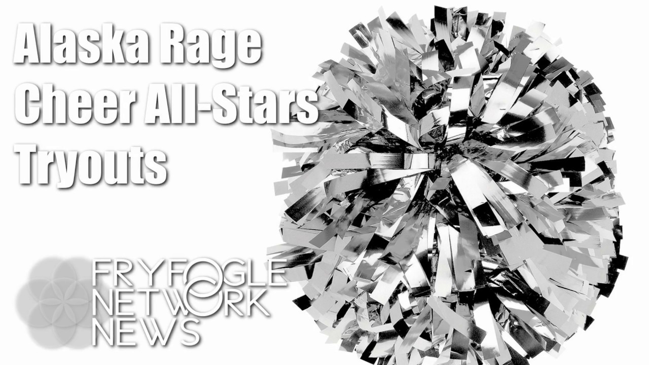 FNN Alaska Rage Cheer All-Stars Tryouts - YouTube