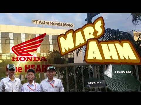 mars AHM - PT Astra Honda Motor | Lirik - YouTube