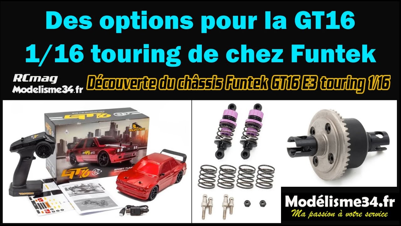 Les nouvelles options pour la GT16 1/16 touring de chez Funtek - YouTube