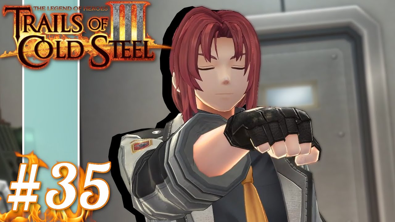 CLASS VII WILL TAKE ON YOUR ROLE | Let's Play Trails of Cold Steel 3 ...
