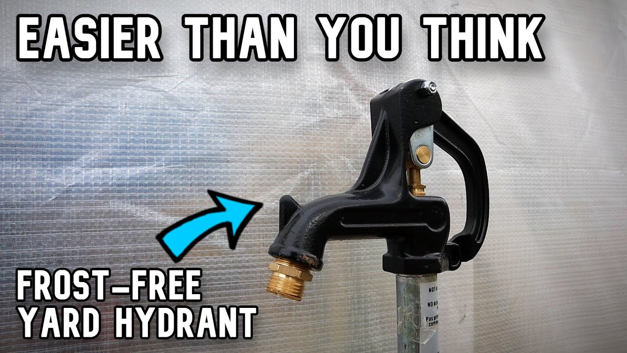 EASY! How to Install a Frost Free Yard Hydrant & Planting Potatoes in ...