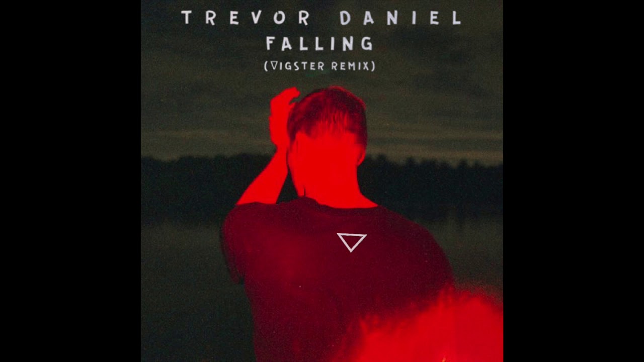 Trevor Daniel - Falling (Vigster Remix) - YouTube Music
