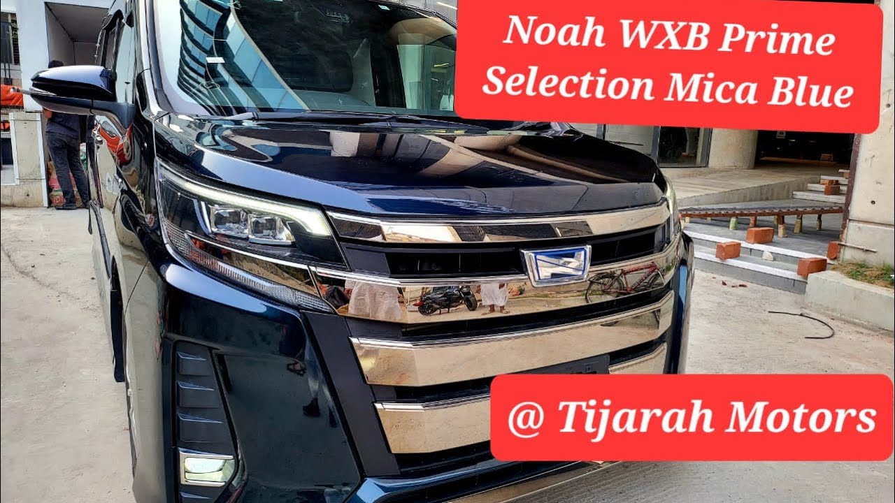 Toyota #Noah WXB Prime Selection #Model 2018, Mica Blue color,Ready at #Tijarah Motors ☎ ...