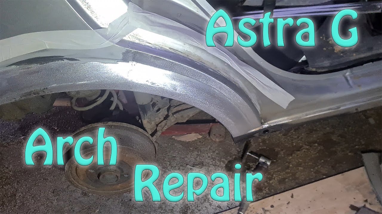 Astra G Rear arch repair - YouTube