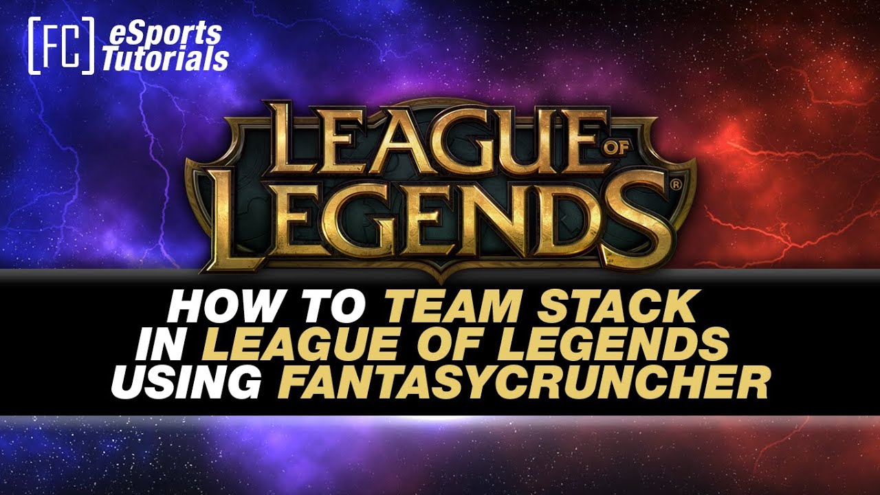 How to Team Stack in League of Legends using FantasyCruncher - YouTube