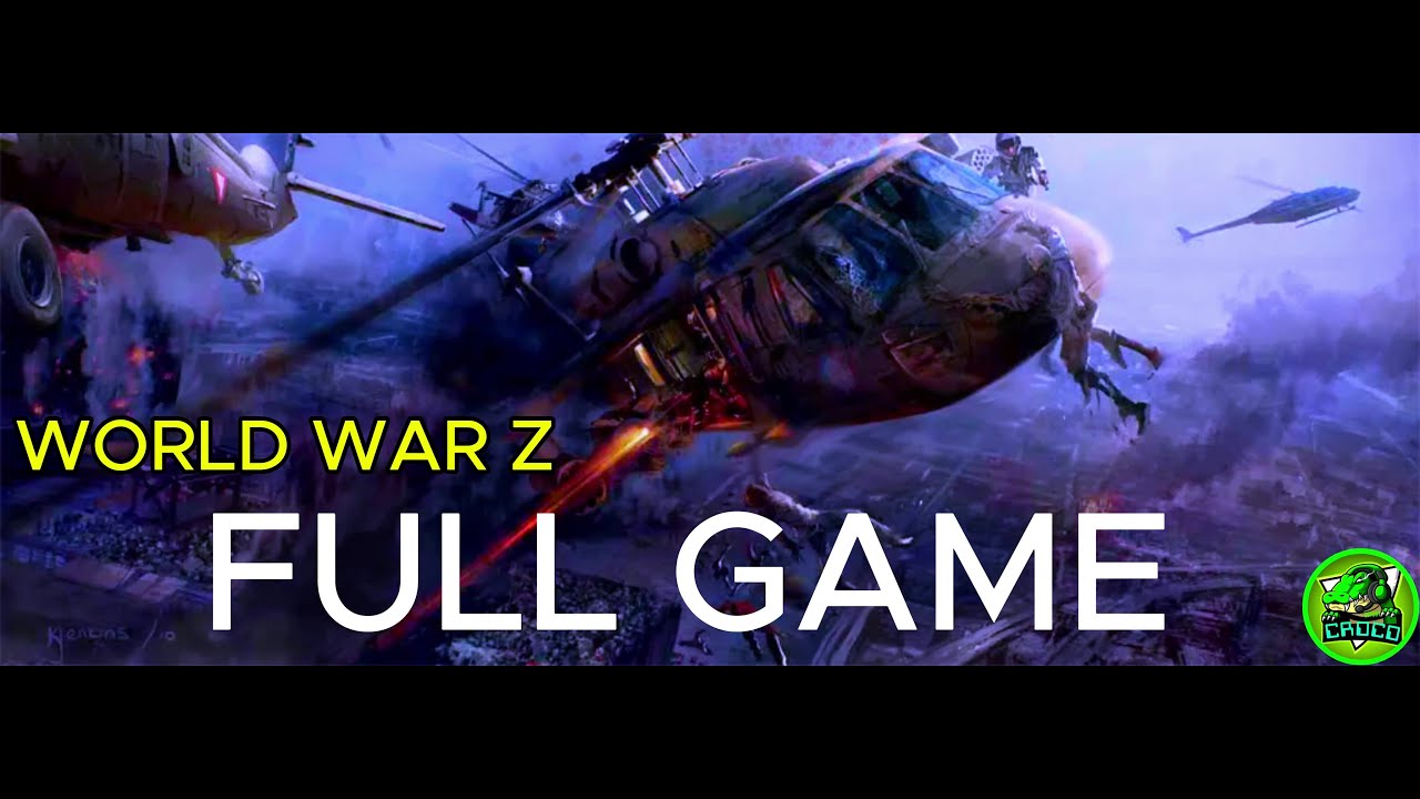 WORLD WAR Z Full Game Walkthrough 4K - YouTube